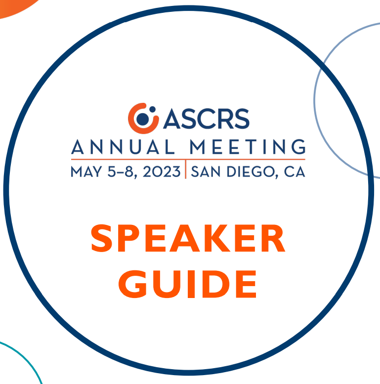 ASCRS Speaker Guidelines | ASCRS